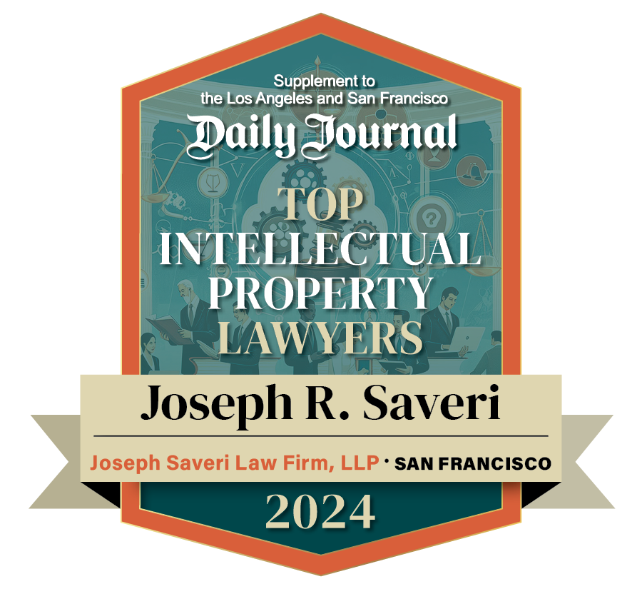Joseph Saveri Named “Top Intellectual Property Lawyer 2024” by the ...